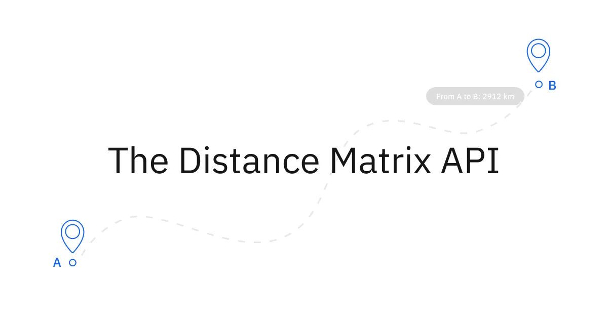 API Distance Matrix precisa y rápida: elija el producto que mejor se adapte a sus necesidades.